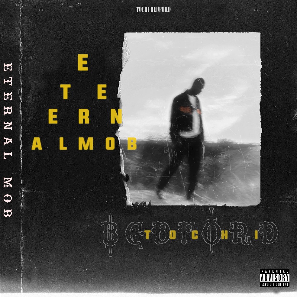 The Review: Tochi Bedford shines on new EP, Eternal Mob – MoreBranches